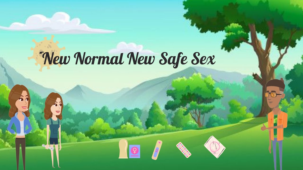 สื่อสุขภาพnew Normal New Safe Sex Youtube