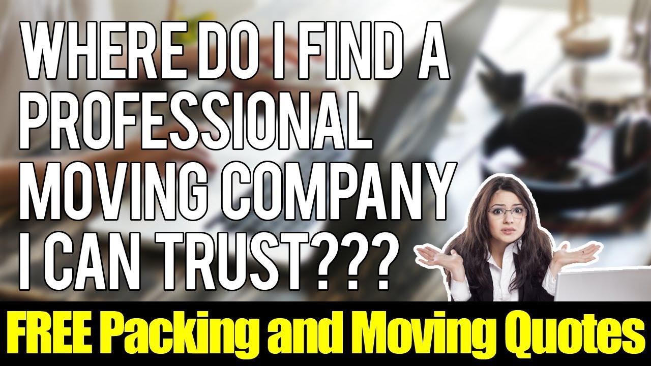 GET 7 FREE Packing And Moving Quotes | Save Up To 35% & Stress-FREE ...