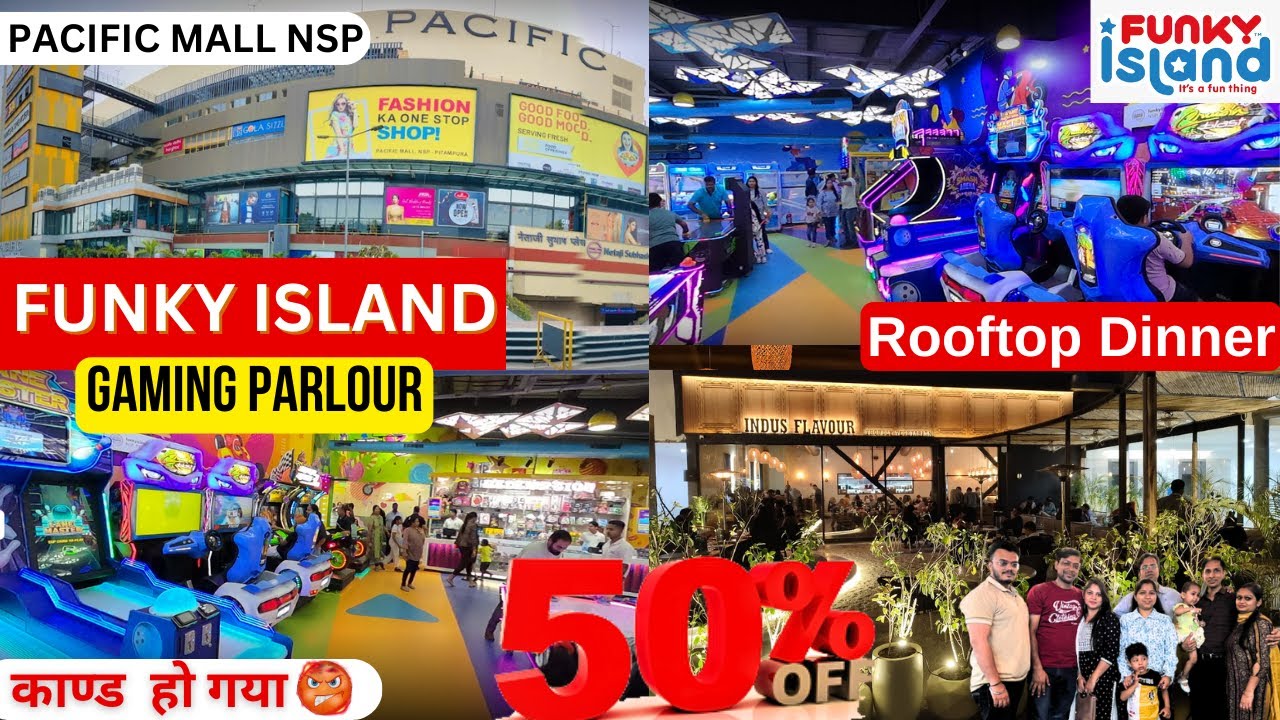 Funky Island Pacific Mall Neta Ji Subhash Place | Watch and get 50% ...
