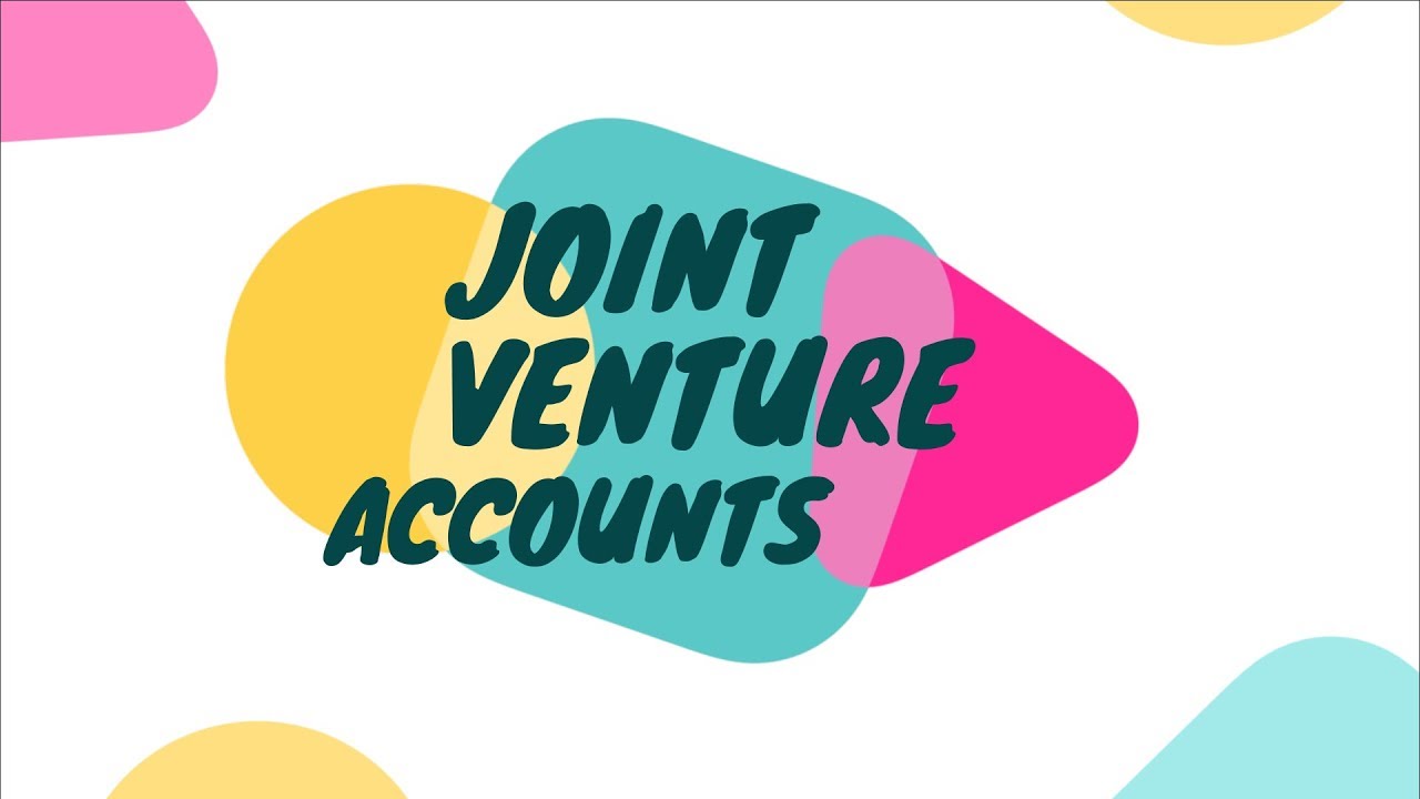 JOINT VENTURE ACCOUNTS INTEREST PROBLEMS - YouTube