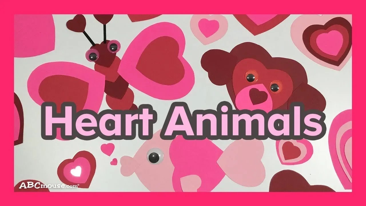 Valentine's Day Art Activity: Heart Animals by ABCmouse.com - YouTube