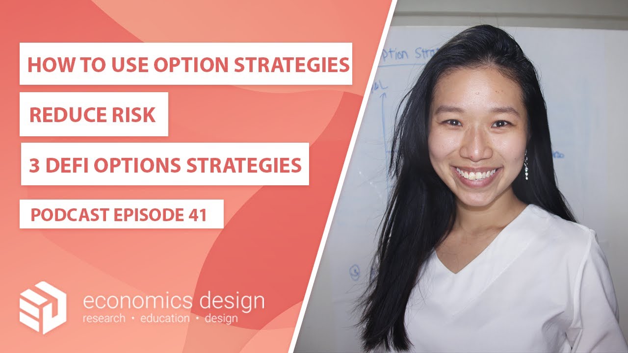 EP 41: How to use option strategies in DeFi to reduce risk | 3 DeFi ...