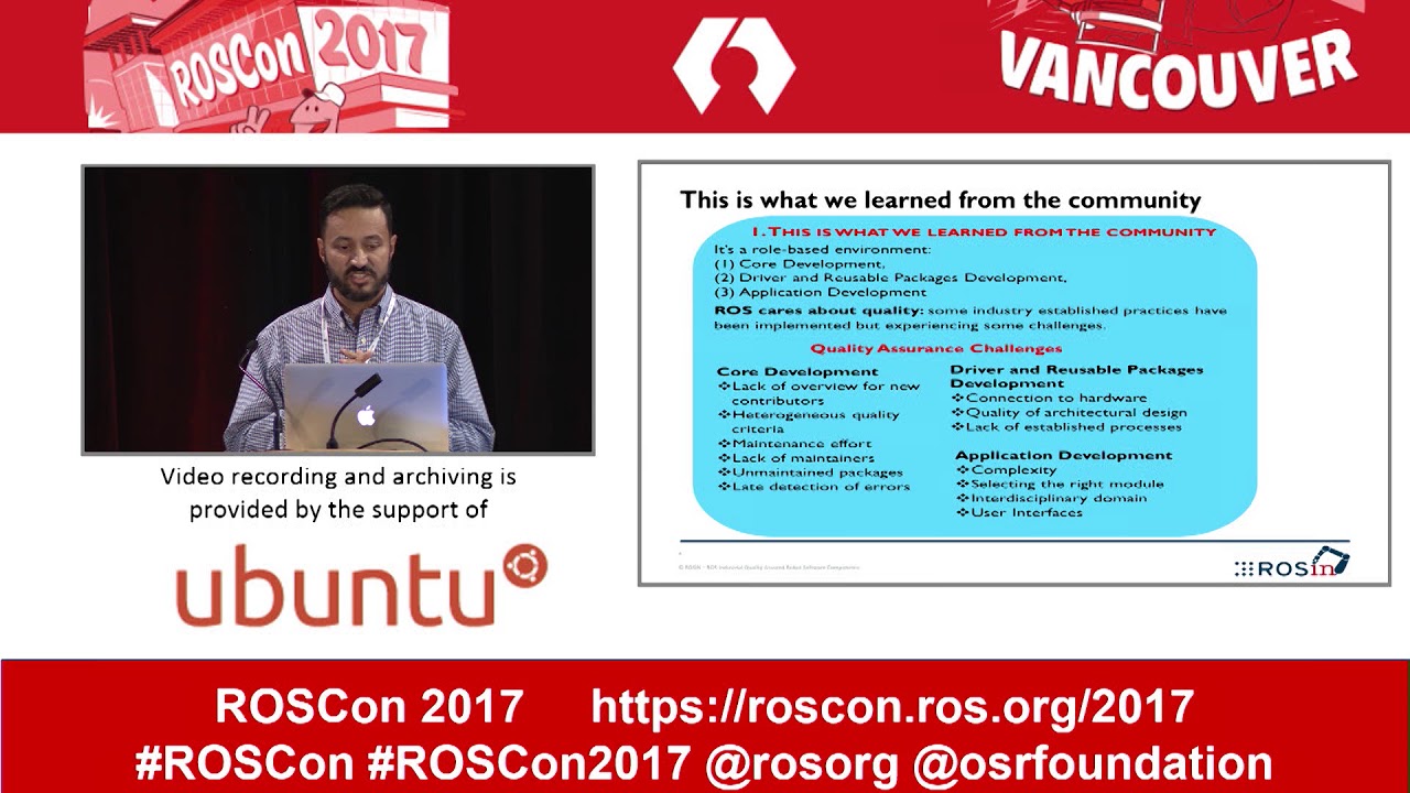 ROSCon 2017 Vancouver Day 1 How ROS cares for Quality - YouTube