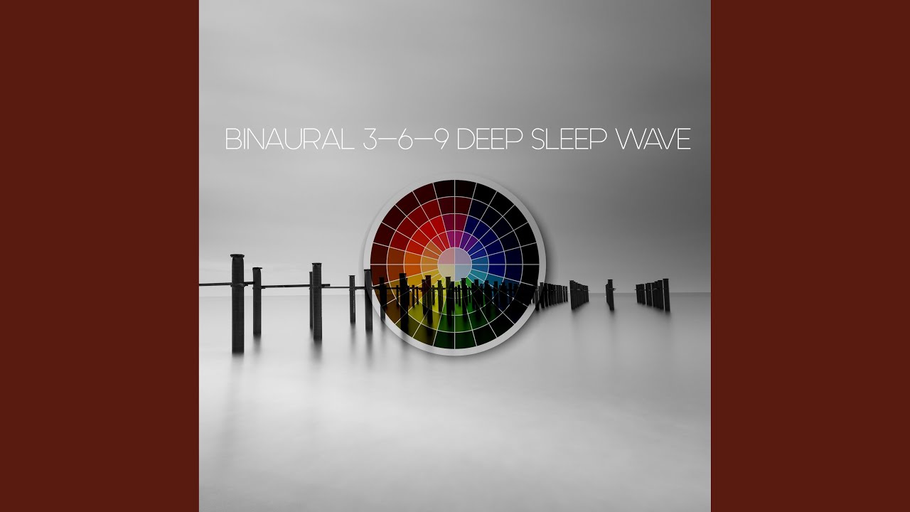 Binaural 3-6-9 Deep Sleep Wave, Pt. 7 - YouTube