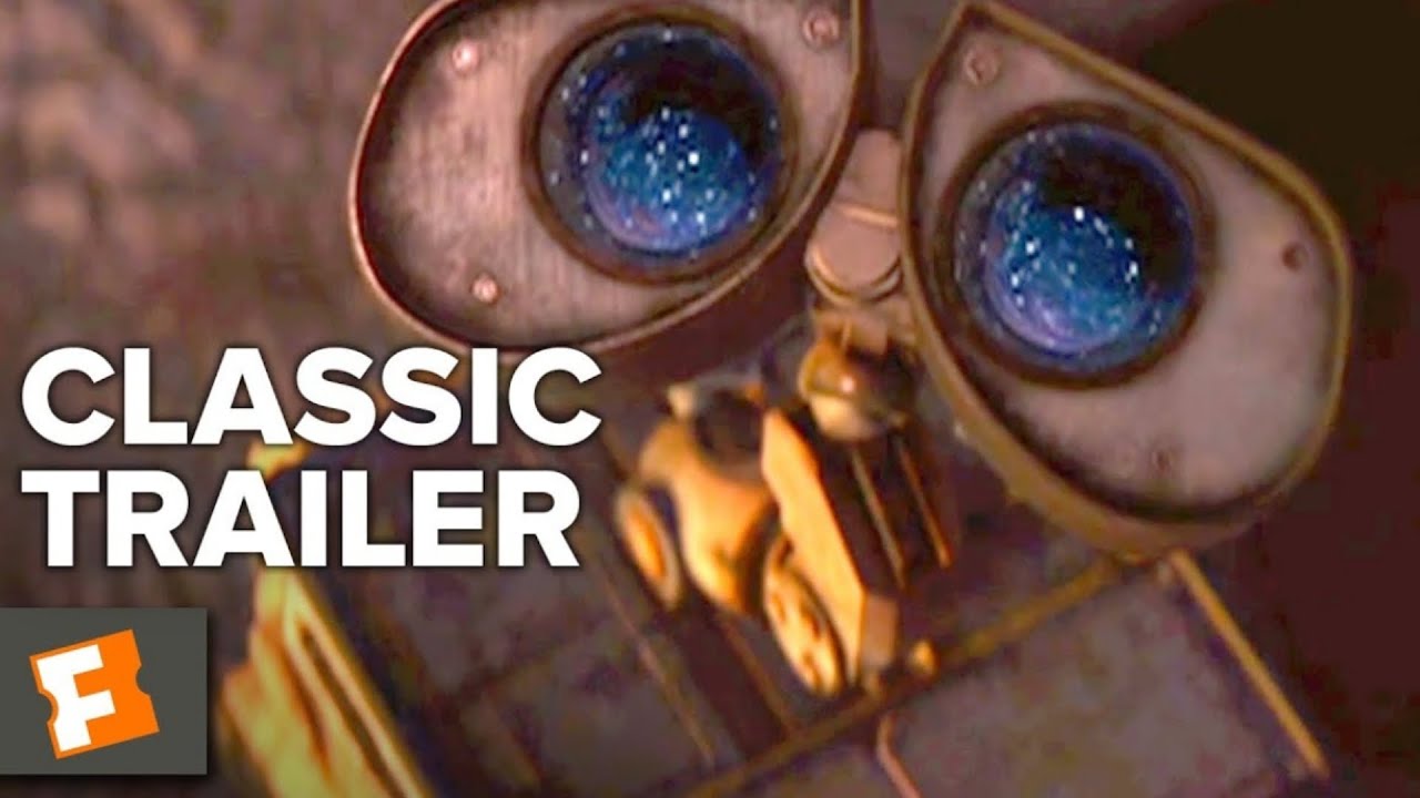 WALL-E Trailer 2008 - YouTube