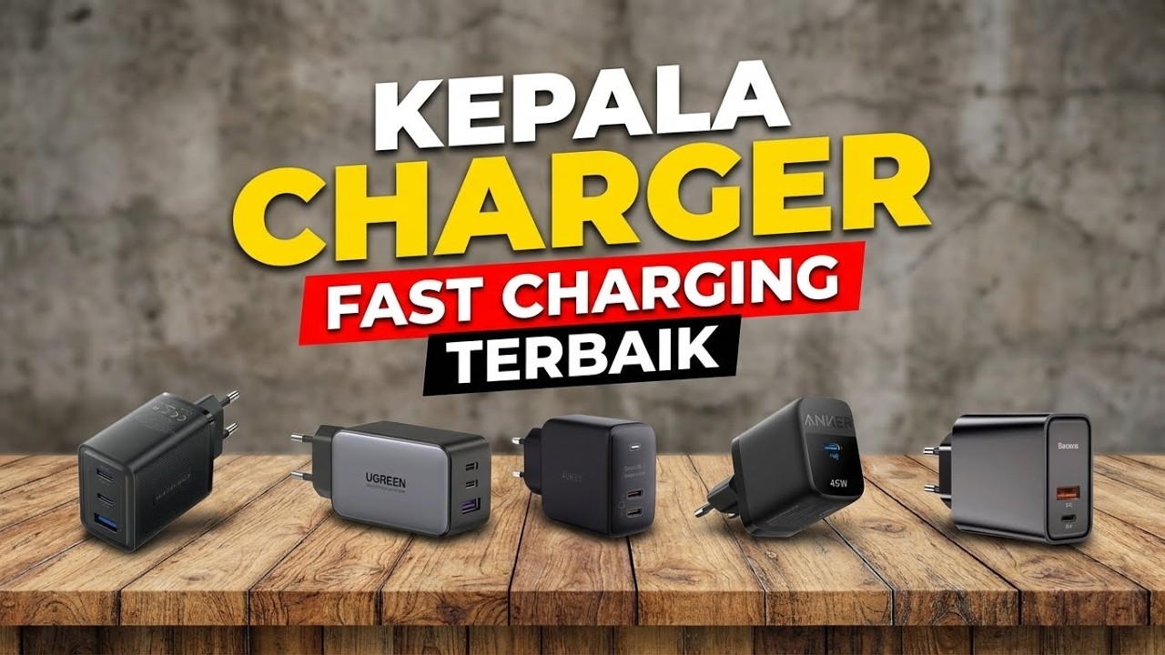 7 Rekomendasi Charger HP Terbaik & Fast Charging 2026 (iPhone & Android ...
