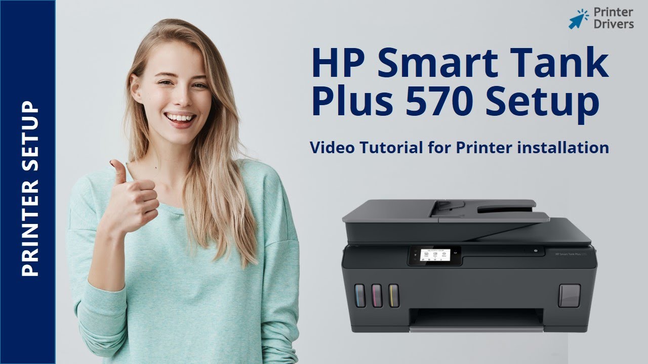 HP Smart Tank plus 570 Printer Setup | Printer Drivers | Wi-Fi setup ...