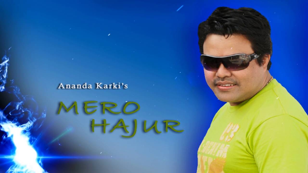 Diu Aankhako Nanibhari - Ananda Kari | The Best Of Ananda Karki " Mero ...