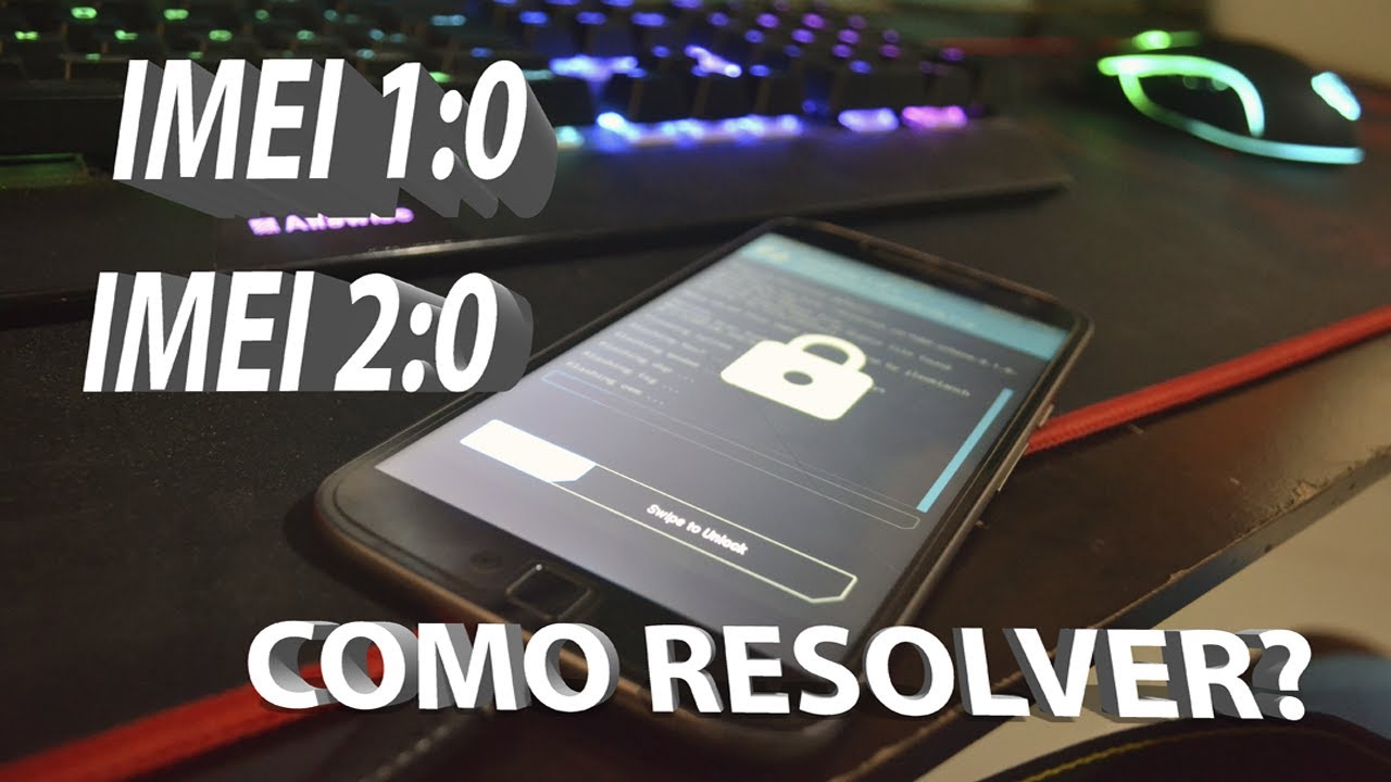 COMO RESTAURAR O IMEI (IMEI 0 OU null) - YouTube
