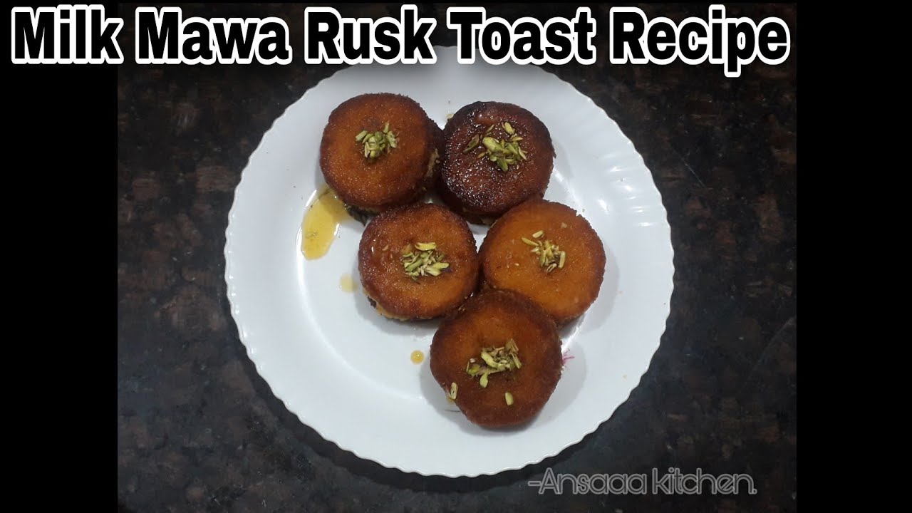 Milk Mawa Rusk Toast Recipe | Delicious Dessert Recipes ...