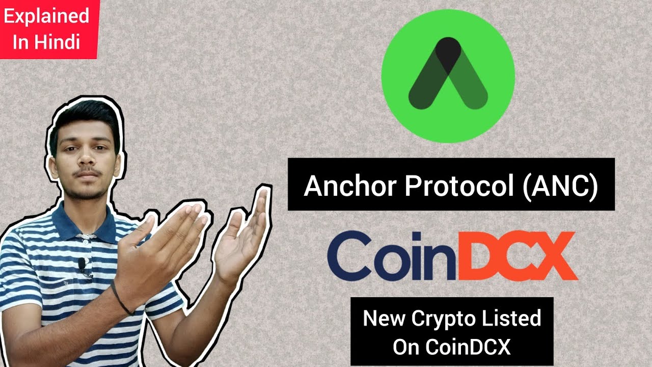 Anchor Protocol (ANC ) | New Crypto Listed on CoinDCX App | All you ...