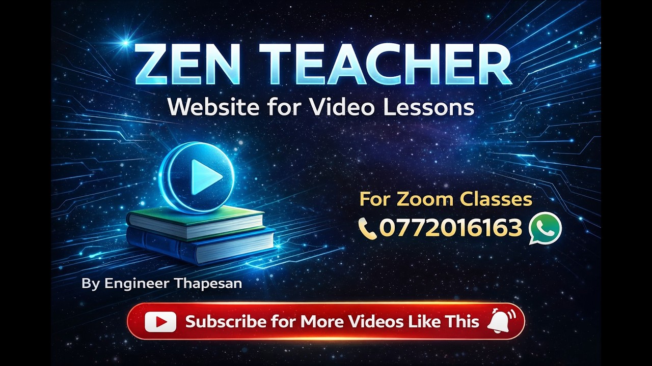 Zen Teacher | Video Lessons | Zoom Class Videos | PHYSICS | Thapesan ...