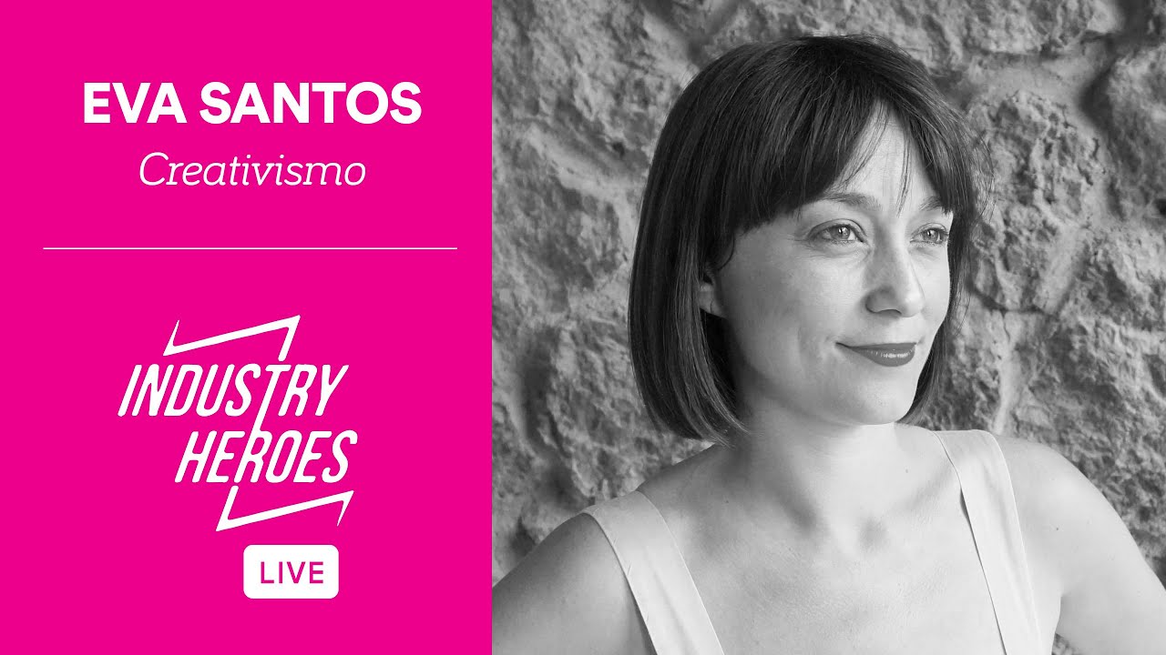 Industry Heroes Live - Eva Santos | MIAMI AD SCHOOL Madrid - YouTube