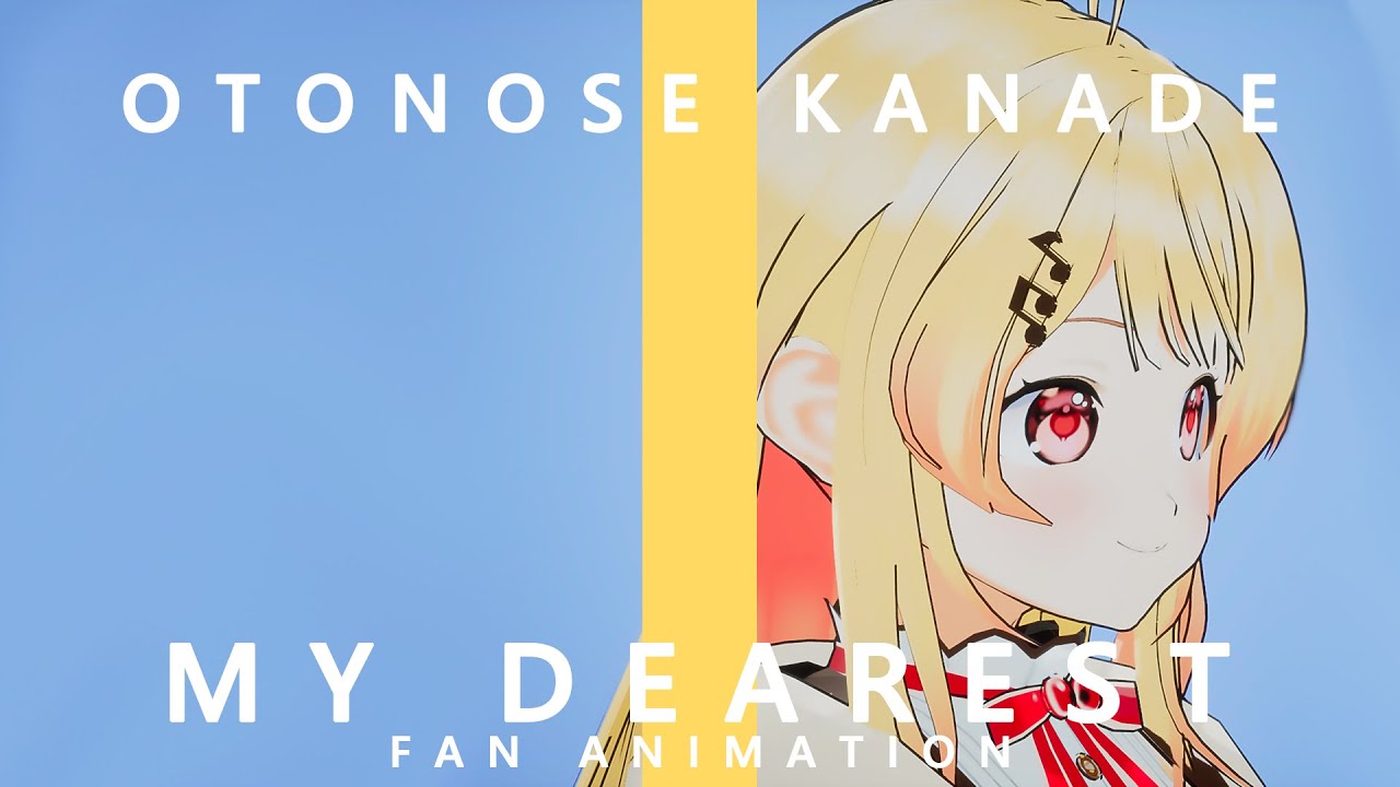 音乃瀨奏 - My Dearest / The Fan Made (Fan Animation) - YouTube