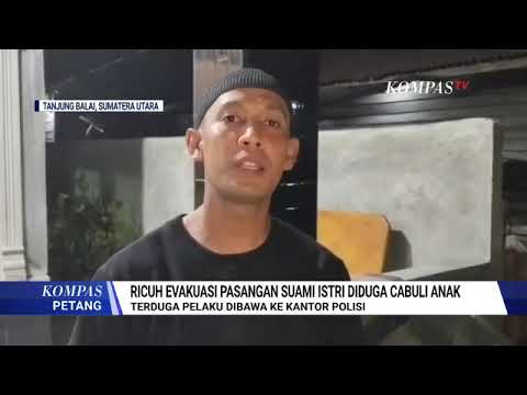 Diduga Cabuli Anak di Bawah Umur Pasutri di Tanjung Balai Jadi Amukan Warga