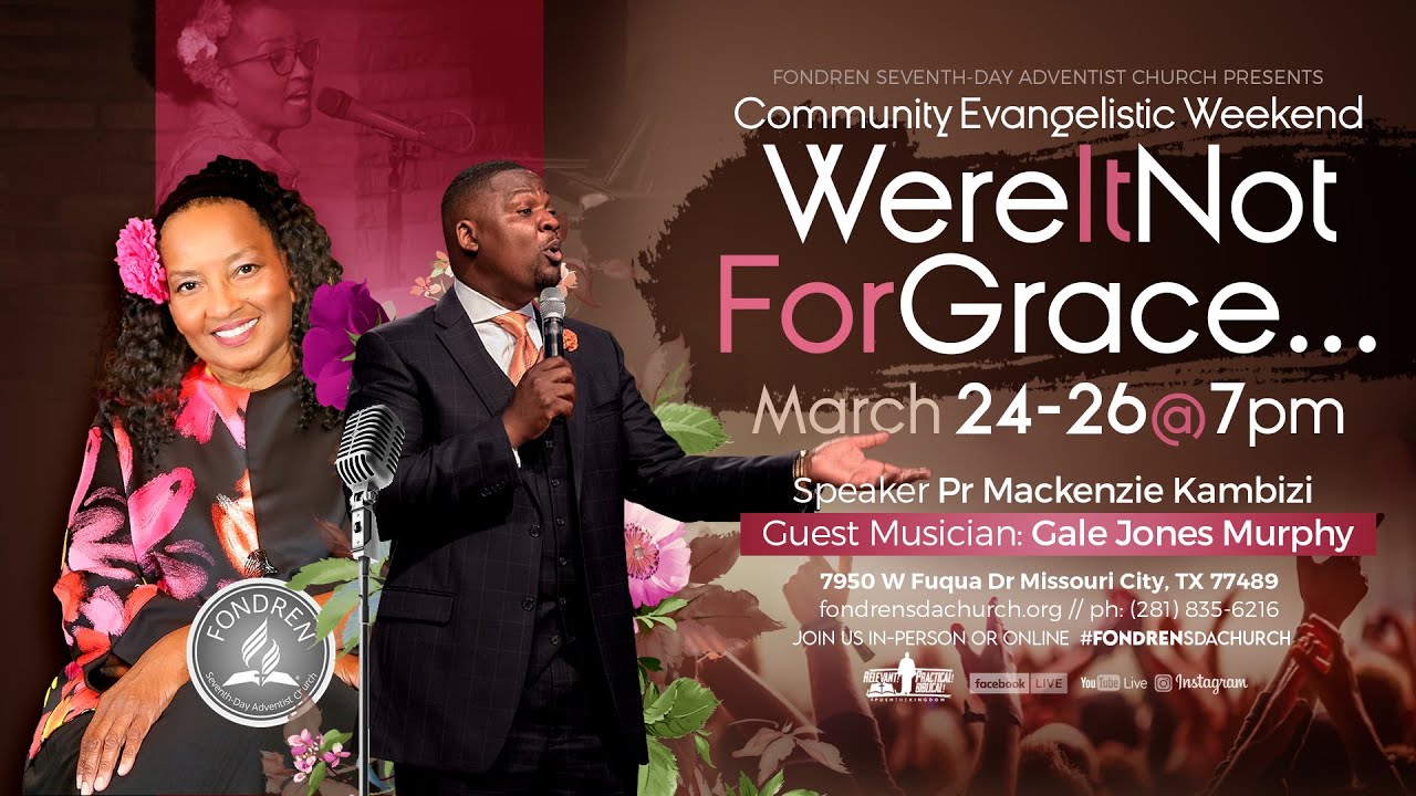 Evangelism Service Night 3 - 03/25/23 "Something About God's Grace ...