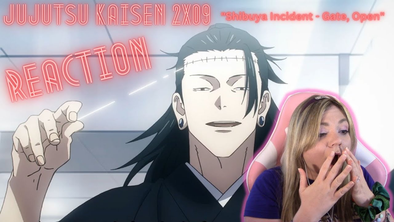 Jujutsu Kaisen 2x09 "Shibuya Incident - Gate, Open" - reaction & review ...