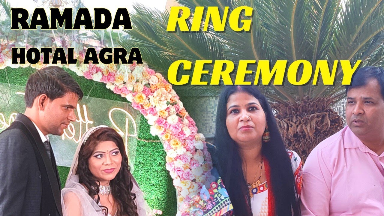 रमाडा होटल आगरा में गोद भराई और रिंग सेरेमनी || Ring ceremony and God ...