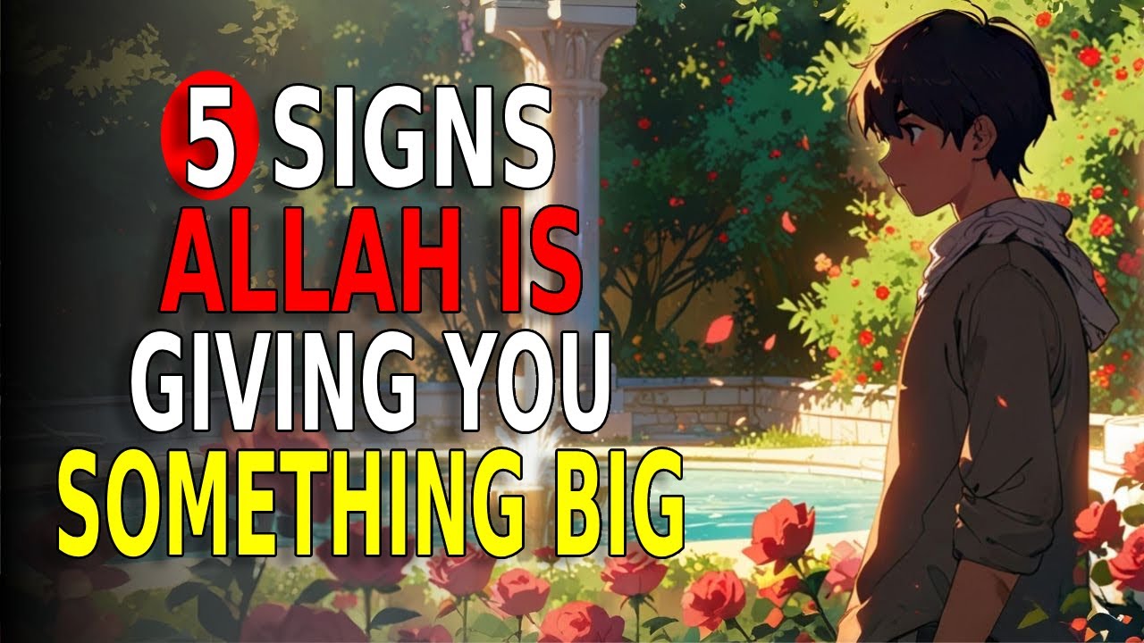 5 Signs Allah is Giving You Something Big! | Islam - YouTube