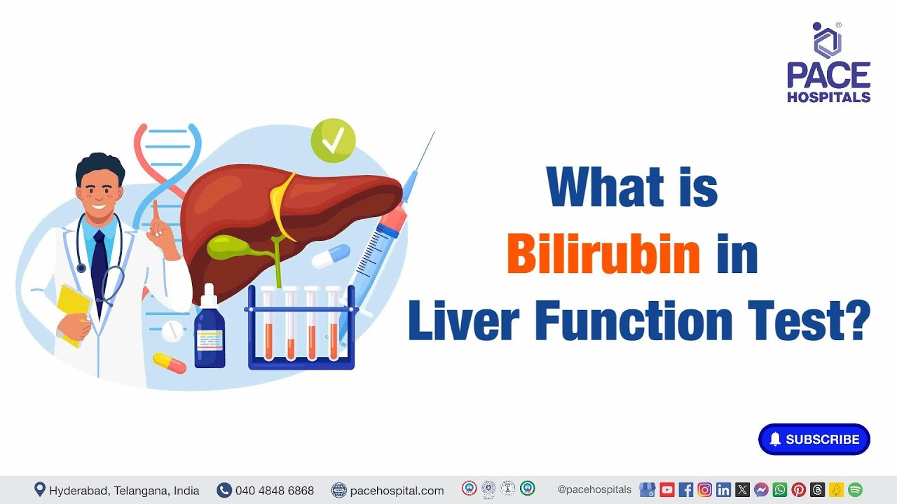 Bilirubin Lft Test What Is Bilirubin In Liver Function Test Lft Liverfunctiontest Youtube