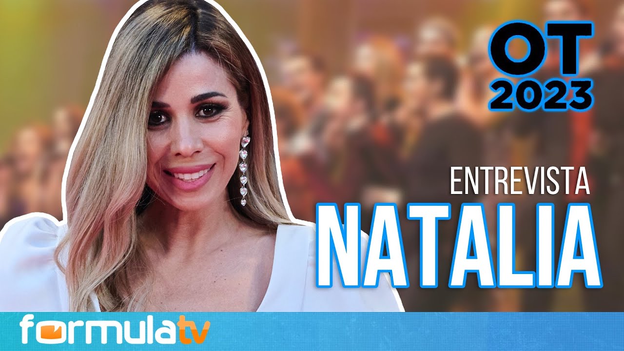 Natalia se postula para OT 2023: "Quiero ser profesora de cómo darlo ...