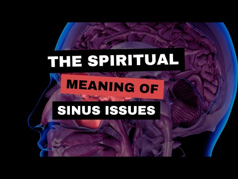 9 Spiritual Meanings of Sinus Infection or Sinusitis - Meaningful Spirit