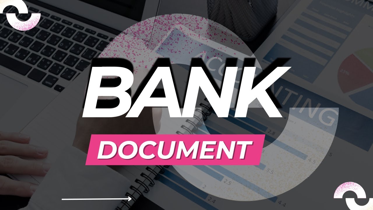 Banking Documents 32 - YouTube