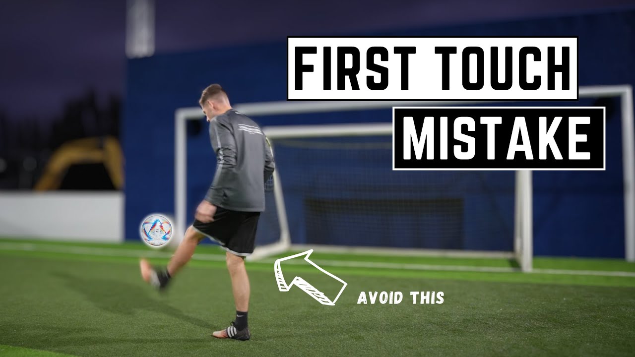 The SECRET To Improve Your FIRST TOUCH - YouTube