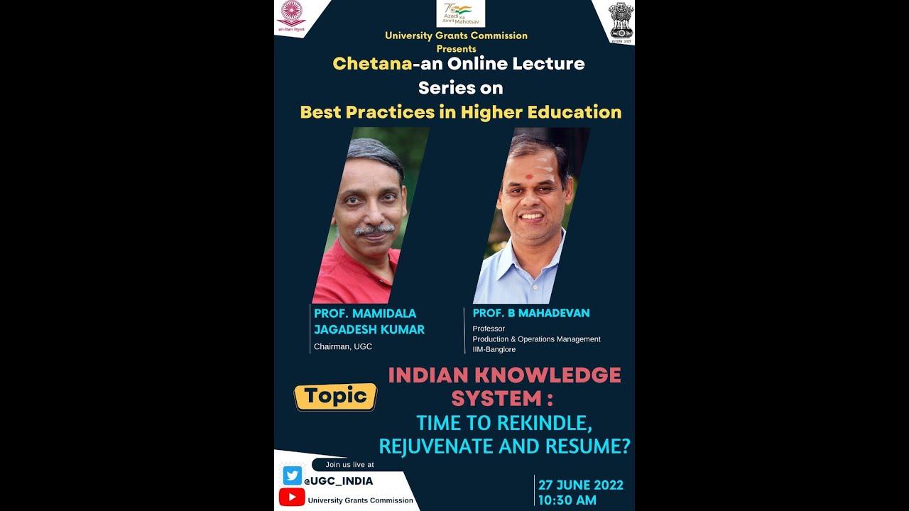 Chetana- an Online Lecture Series on Indian Knowledge System:Time To ...