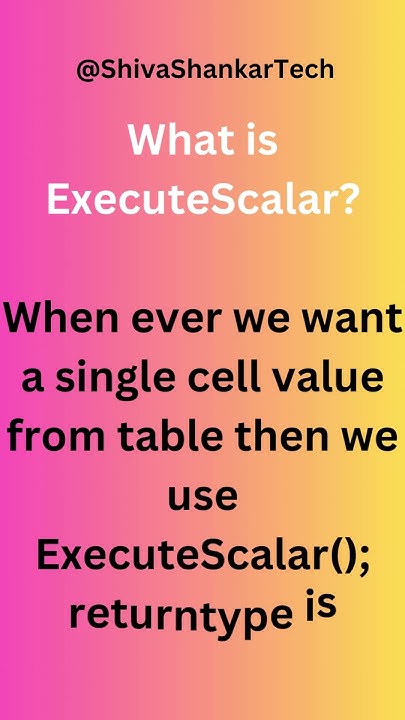 What Is Execute Scalar Method Shivashankartech Dotnet Csharp Technology Youtube