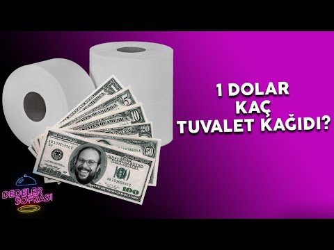 1 DOLAR KAÇ TUVALET KAĞIDI? // DEDELER SOFRASI