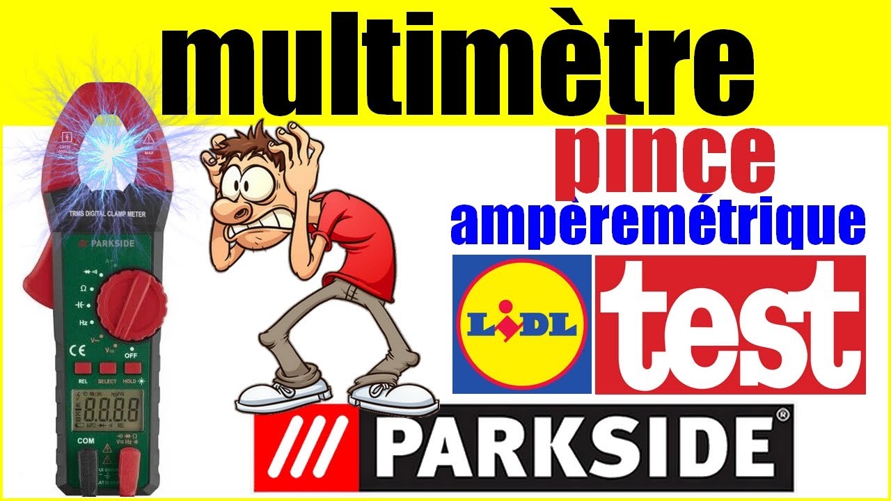 Test multimètre parkside lidl pince ampèremétrique électronique ...