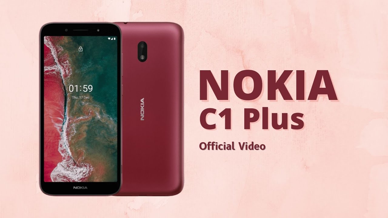 Nokia C1 Plus | Official Video - YouTube