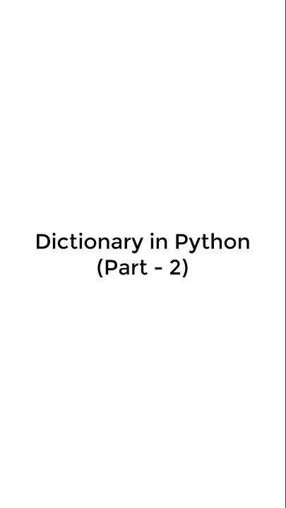 How To Implement Dictionary In Python Pythonshot Python3 Shorts Shortvideo Code Coding