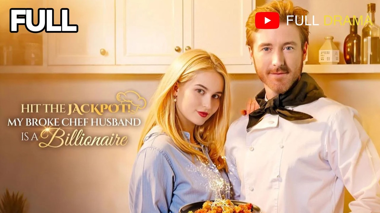 🎥【FULL DUBBED】Hit the Jackpot! My Broke Chef Husband Is a Billionaire ...