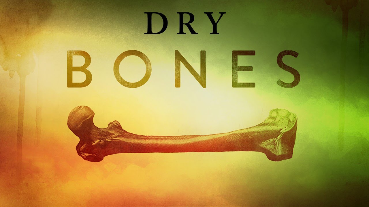 Dry Bones Ezekiel 37 YouTube dry-bones-ezekiel-37-youtube