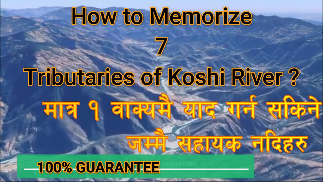 How to memorize 7 tributaries of SaptaKoshi River? - YouTube