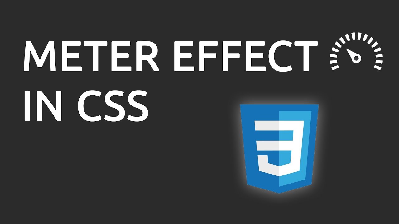 Meter Effect in Pure CSS | SoyoCodes - YouTube