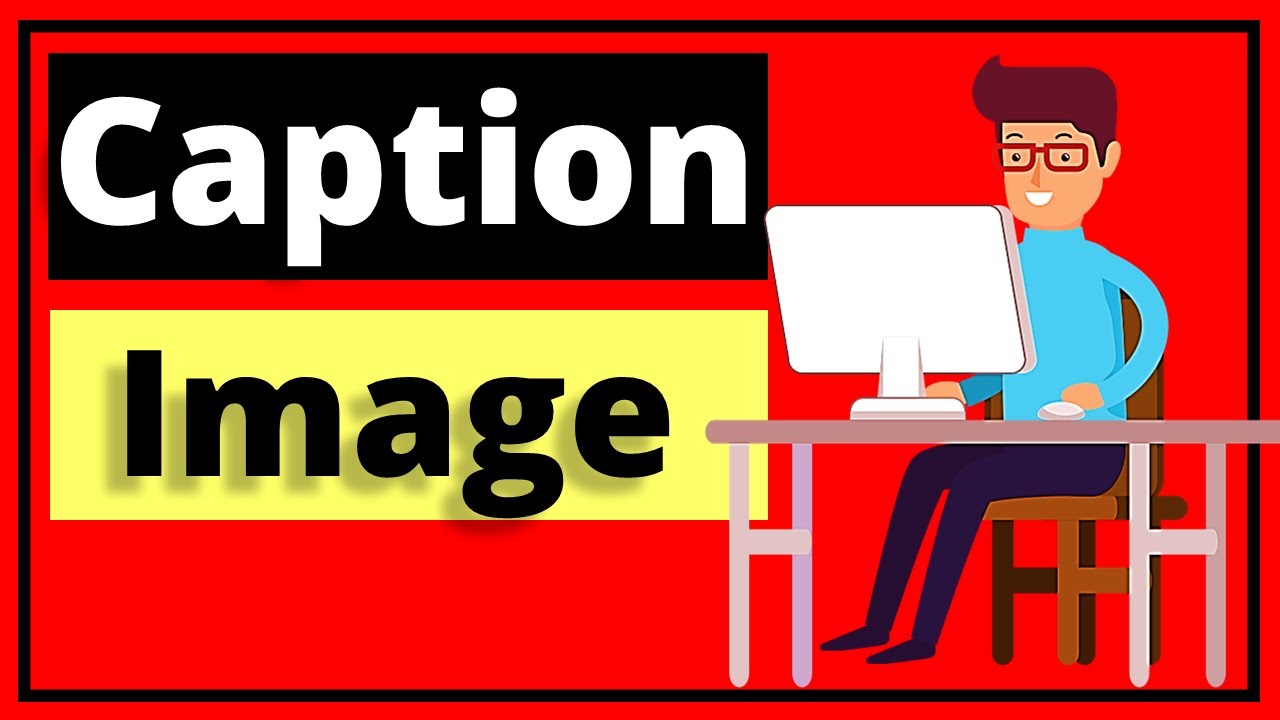 How To Add A Caption To A Picture In Google Docs YouTube How To Add A Caption To A Picture In Google Docs YouTube