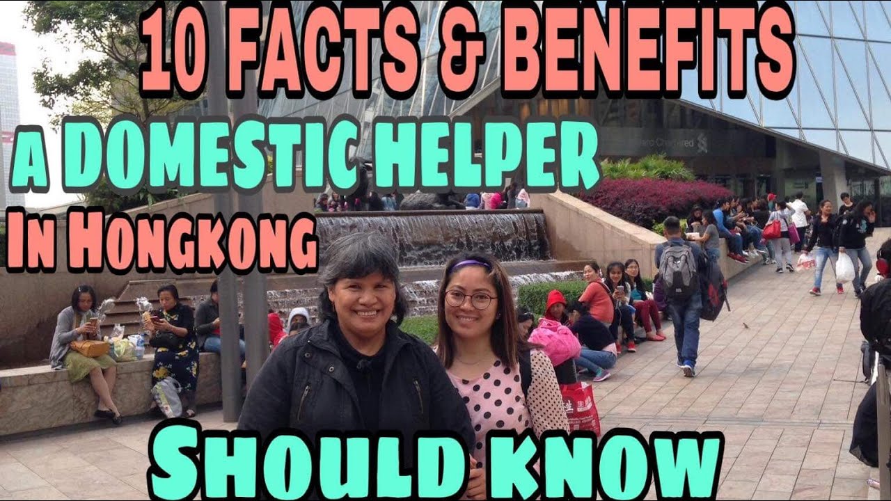 Domestic Helper In Hongkong A Must Do Must Know And Follow YouTube domestic-helper-in-hongkong-a-must-do-must-know-and-follow-youtube