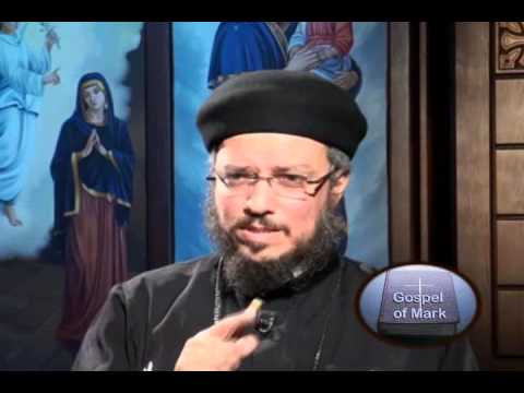 Gospel of St. Mark - Ch 1 & Ch 2 - Ep (3) - Fr. Daoud Lamei - YouTube