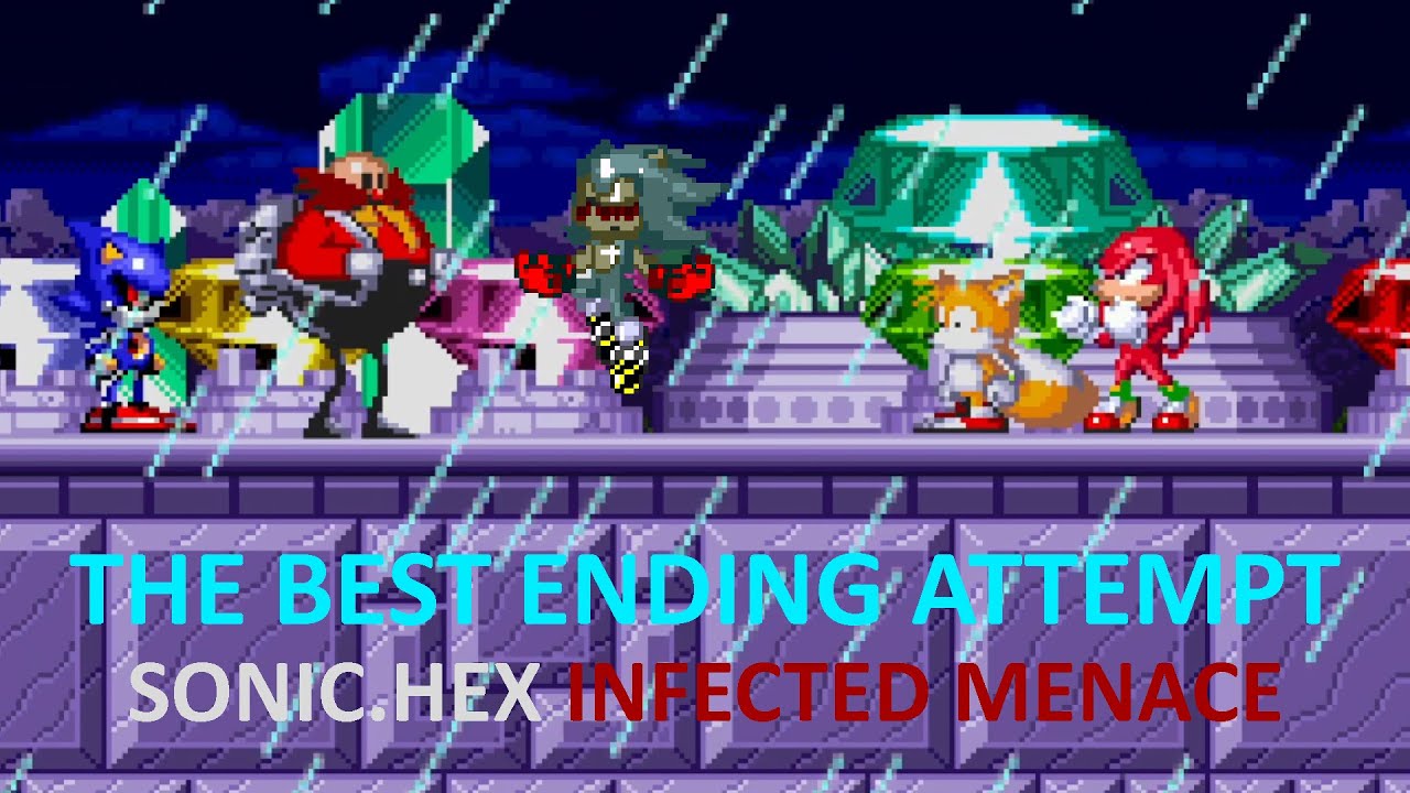I GOT THE OFFICIAL BEST ENDING! (OUTDATED) | Sonic.HEX Infected Menace ...
