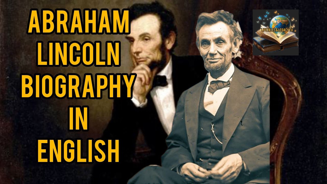 Abraham Lincoln Biography | Full Life Story of the 16th US President in ...