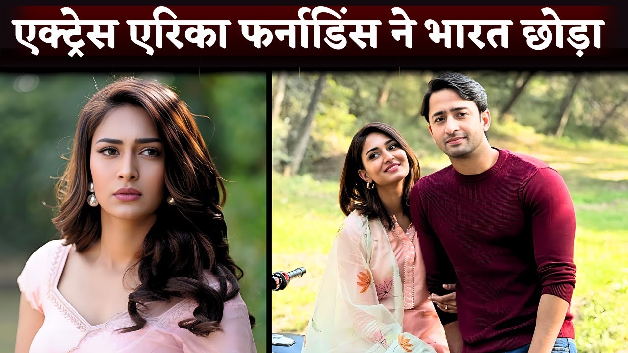 Kasautii Zindagi Kay Serial Actress Erica Fernandes Leave India Because ...