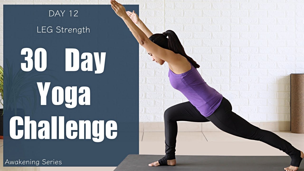 30 Day Yoga Challenge | Day 12 | LEG Strength | Yogbela - YouTube