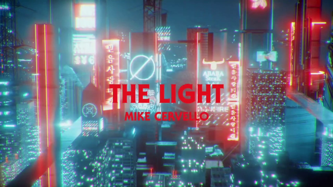 Mike Cervello - The Light [OFFICIAL MUSIC VIDEO] - YouTube