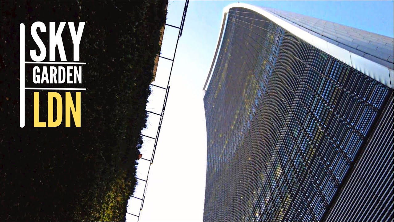 Sky Garden. London Sky Garden Walk. 4K Walk. HDR Video. London Rooftop ...
