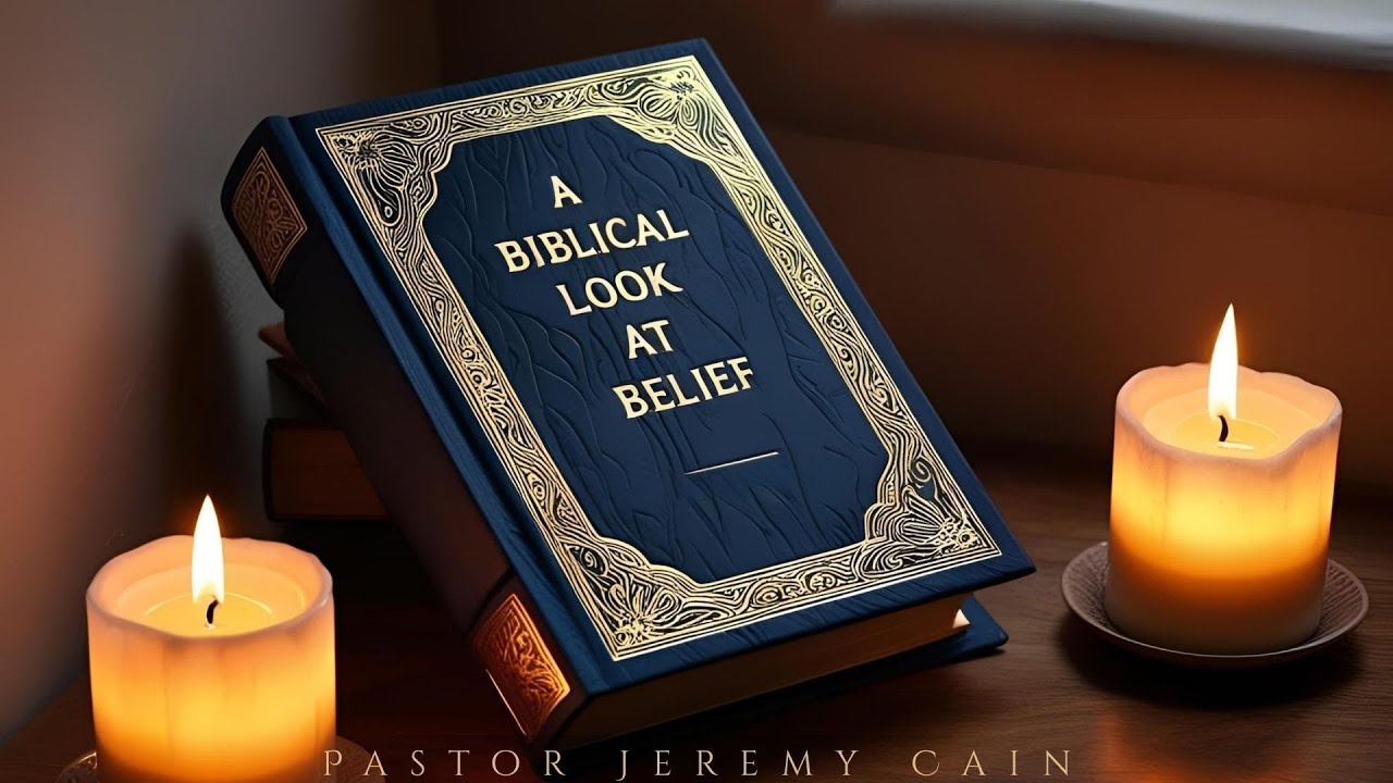 4/23/2025 Sunday Service "A Biblical Look at Belief" Pastor Jeremy Cain ...