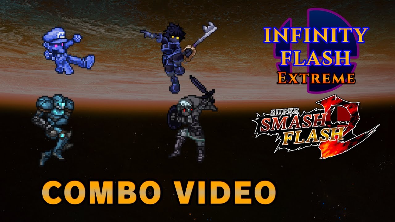 Infinity Flash: Extreme | Super Smash Flash 2 Combo Video - YouTube