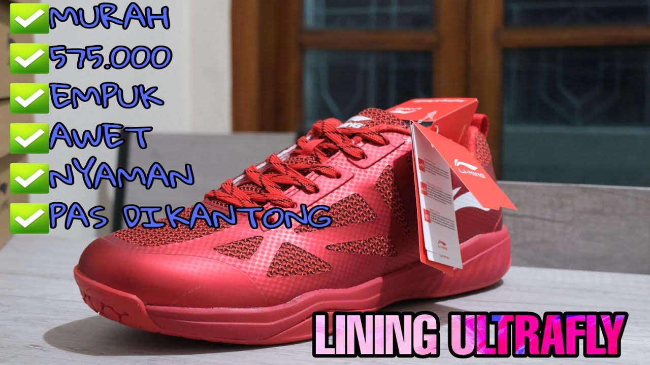 Sepatu Limited Edition Dari Lining!! - Ultra Fly AYTR060 ||#Vlog072 ...